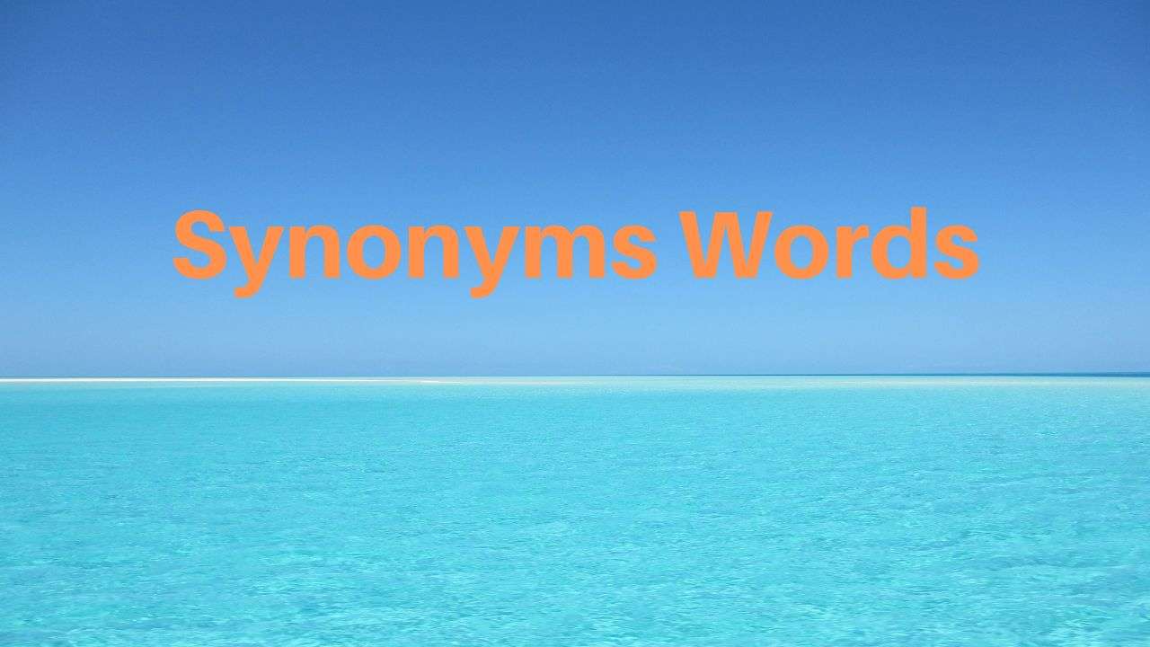 Synonyms Words English - 87knowledge
