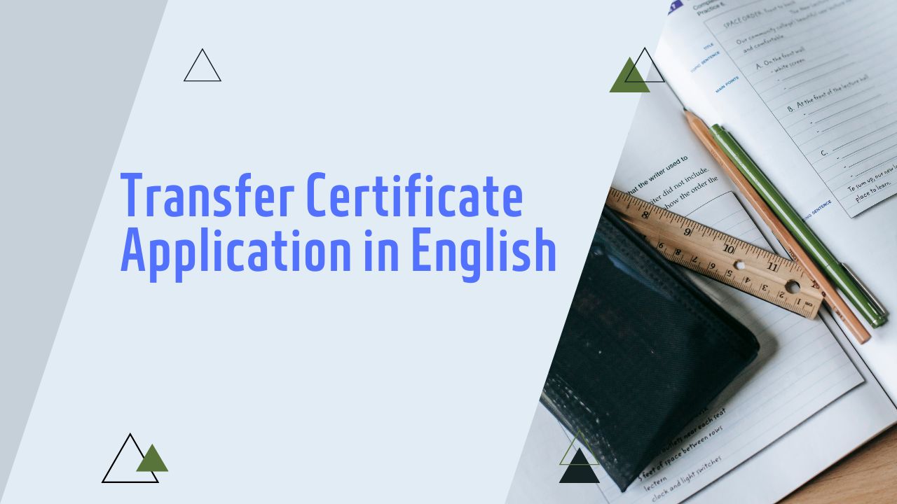 Transfer Certificate Application in English - 87knowledge