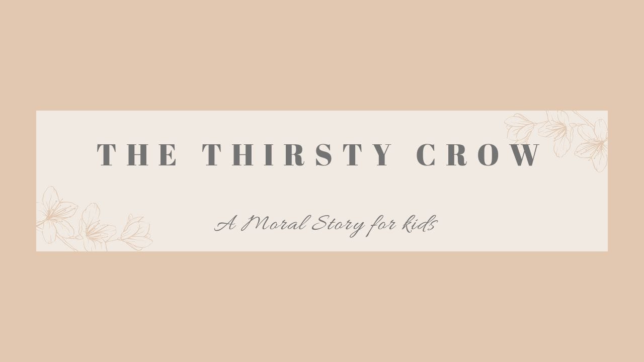 Moral of Thirsty Crow Story - 87knowledge